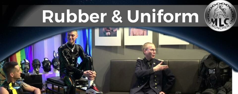 MLC late night talk | Rubber & Uniform - Münchner Löwen Club e.V.